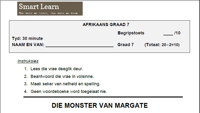 Afrikaans – Graad 7 – Begripstoets (Die Monster van Margate)Afrikaans ...